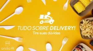 Saiba Tudo Sobre Delivery! Tire Suas Dúvidas